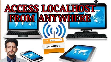 How To Access Localhost From Anywhere Access Localhost From Internet