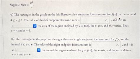 Solved Suppose F X 9x2 A The Rectangles In The Graph On