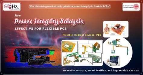 Is Power Integrity Analysis Effective For Flex Pcbs Gighz