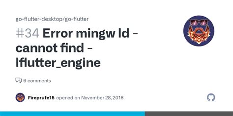 Error Mingw Ld Cannot Find Lflutter Engine Issue 34 Go Flutter