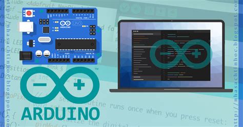 Chia Sẻ Khóa Học Lập Trình Arduino Và Các Kiến Thức Cơ Bản Về Phần Cứng