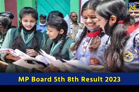 Mp Board Class 5 8 Results 2023 Released At Direct Lin