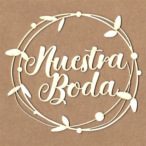 Nuestra Boda En Marco Floral Nuestra Boda Letras Galletas Boda