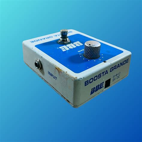 Bbe Boosta Grande Bucket List Guitars