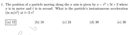 solved 1 the position of a particle moving along the z axis
