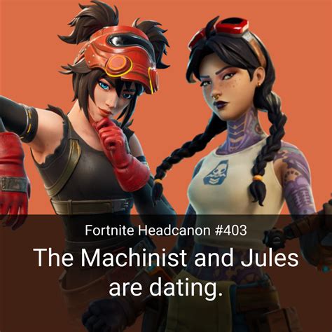 The Machinist And Jules Are Dating Fortnite Headcanons On Tumblr