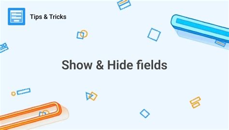 public forms tips and tricks how to conditionally show and hide fields
