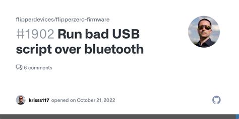 Run Bad USB Script Over Bluetooth Issue Flipperdevices Flipperzero Firmware GitHub