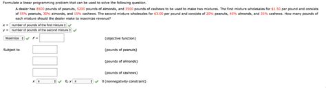 Solved Formulate A Linear Programming Problem That Can Be