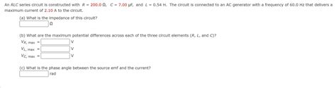 solved an rlc series circuit is constructed with