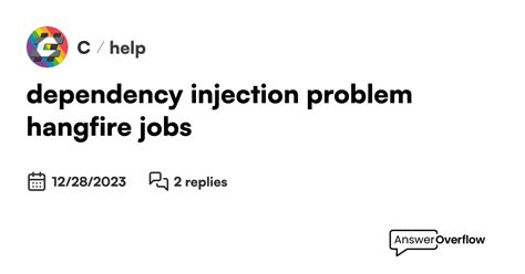 dependency injection problem hangfire jobs c