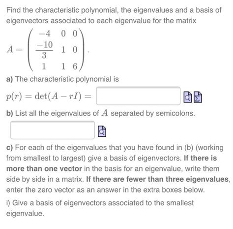 Solved Find The Characteristic Polynomial The Eigenvalues