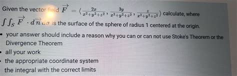 Solved Given The Vector Field Chegg