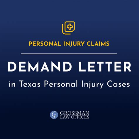 What Is A Personal Injury Demand Letter Grossman Law Offices