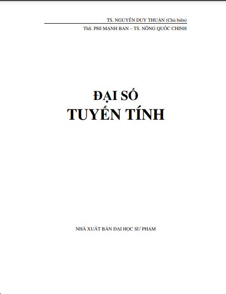 Solutions For Đại Số Tuyến Tính 1st By Nguyễn Duy Thuận Book Solutions Numerade
