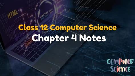 2nd year computer science chapter 4 notes pdf