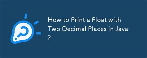 how to print a float with two decimal places in java javatutorial php cn