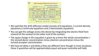 DRIFT DIFFUSION TRANSPORT MODEL PPTX Physics Science