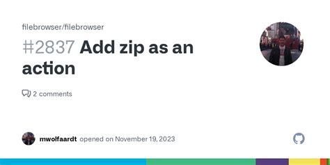 Add Zip As An Action · Issue 2837 · Filebrowserfilebrowser · Github