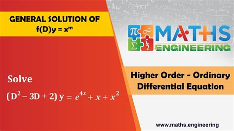 General Solution Of Fdy Xm Higher Order Odes Maths