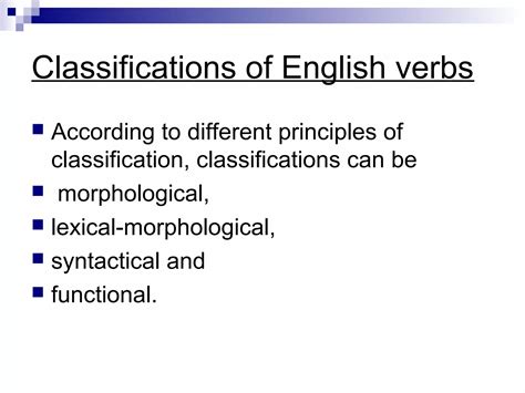 The Verb Classification Ppt The Verb Classification Ppt