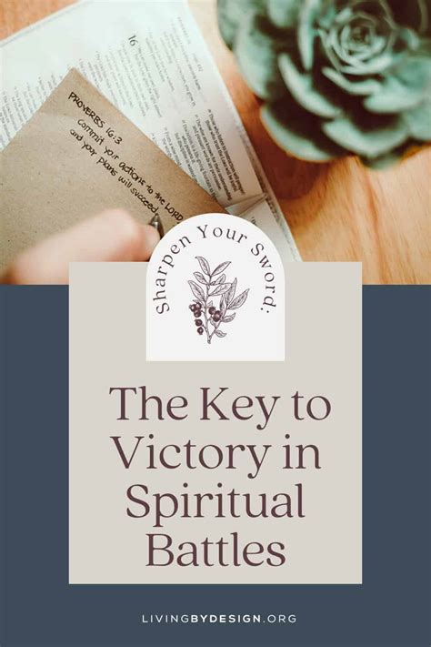 5 Ways To Sharpen Your Sword For Victory In Spiritual Battles