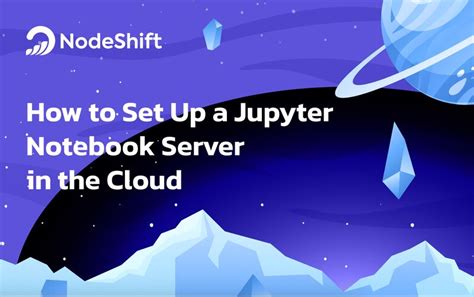 Nodeshift On Linkedin Cloud Gpus Ai Jupyternotebook