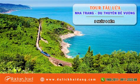 Tour Tàu Lửa Nha Trang Du Thuyền Đế Vương 3n4d Rất Hấp Dẫn