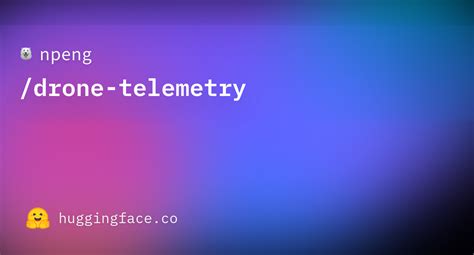 Npeng Drone Telemetry · Datasets At Hugging Face