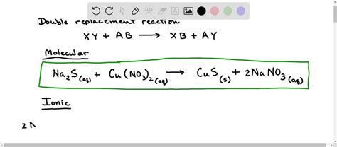Solved Aqueous Solutions Of Sodium Sulfide And Copper Ii Nitrate Are Mixed A Precipitate Of