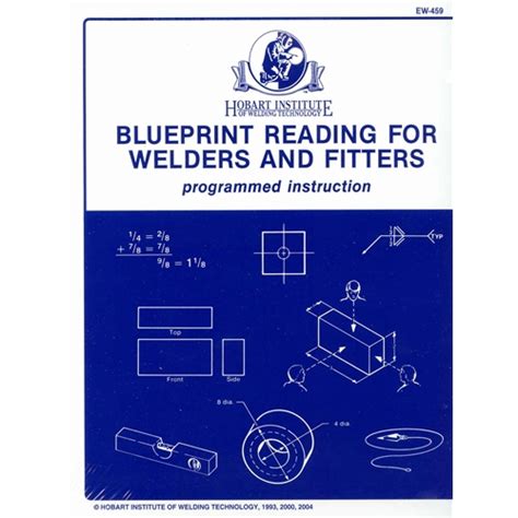 Hobart Welding Babe Blueprint Reading For Welders And Fitters