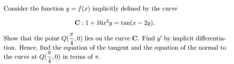 Solved Consider The Function Yfx Implicitly Defined By