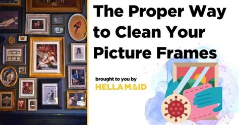 Picture Frame Cleaning Guide