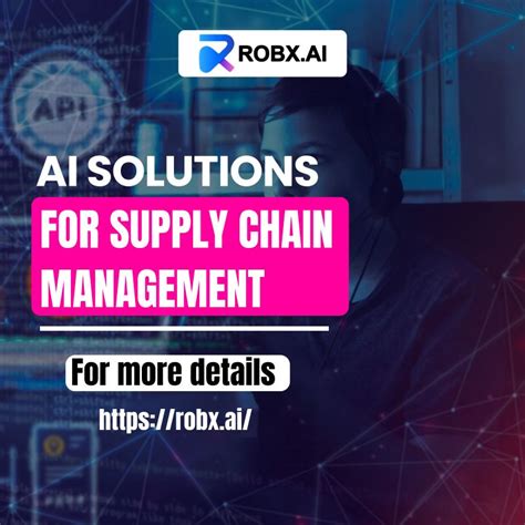 Robxai On Linkedin Robxai Softwaredevelopment Aisolution Supplychainmanagement
