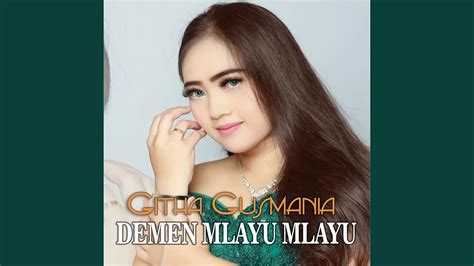 Demen Mlayu Mlayu Youtube Music