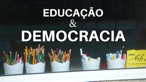 Qual A Relação Entre Livre Pensar Educação Emancipação E Democracia