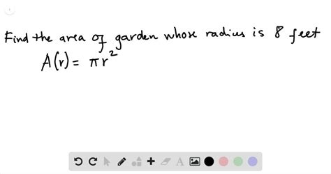 solved the function a r πr 2 may be used to find the area of a circle