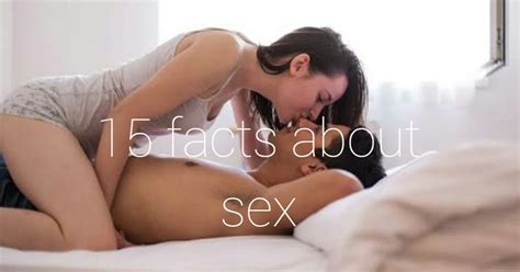 Surprising Facts Of Sex Kevera