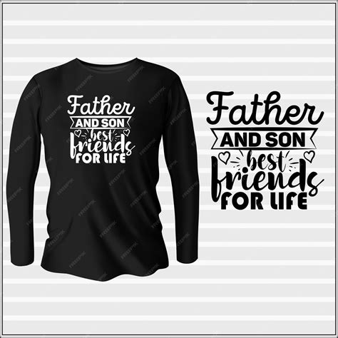 Premium Vector Father And Son Best Friends For Life T Shirt Design