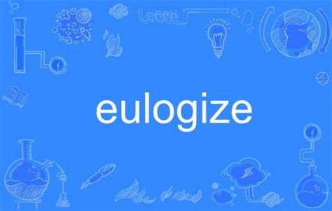 Eulogize百度百科