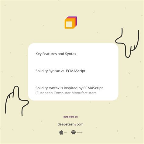Key Features And Syntax Solidity Deepstash