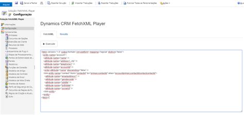 Dynamics Crm Fetchxml Player Teste Seus Fetchs Power Platform By
