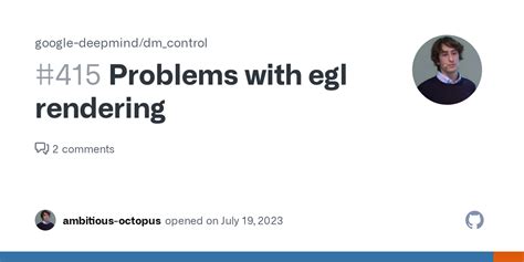 Problems With Egl Rendering Issue Google Deepmind Dm Control