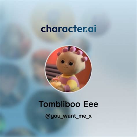 Chat With Tombliboo Eee Characterai Ai Chat Reimaginedyour Words