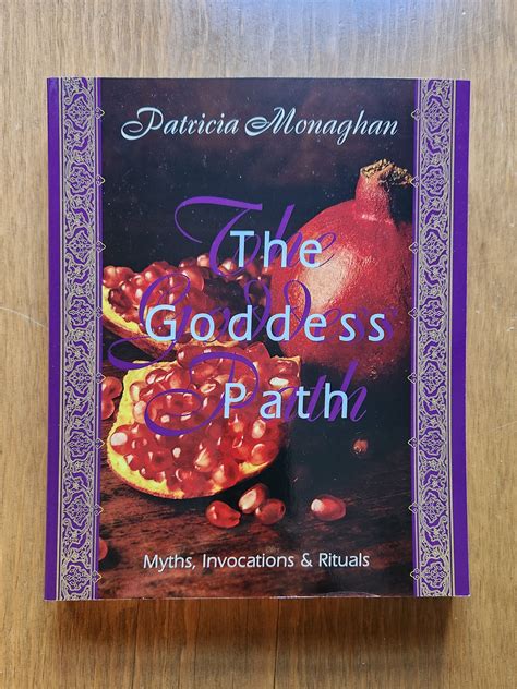 The Goddess Path Myths Invocations And Rituals By Patricia Monaghan The Empress By Altar Space