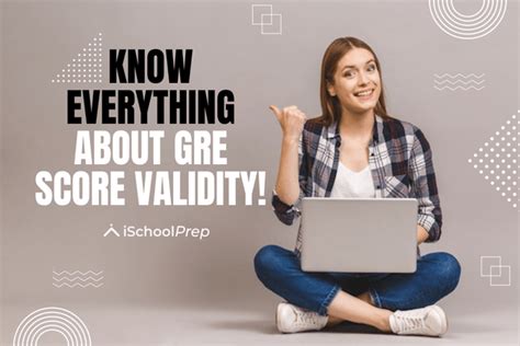 GRE Score Validity Your Handy Guide On GRE Scoring