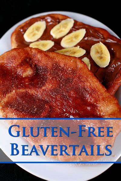 Gluten Free Beaver Tails Recipe Celebration Generation Recipes
