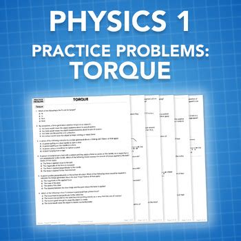 Physics 1 Torque Practice Problems Solutions By Physics Lab