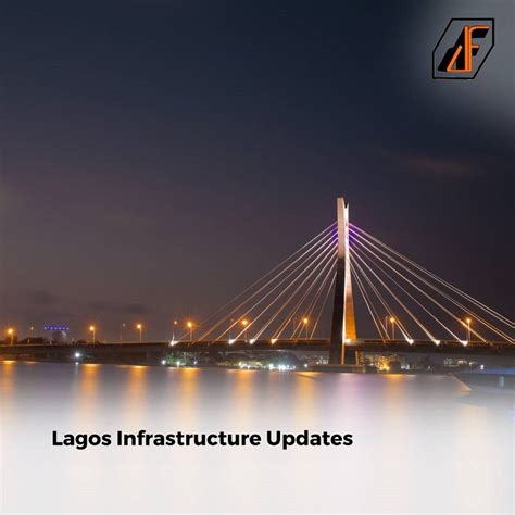 Lagos Infrastructure Updates Diya