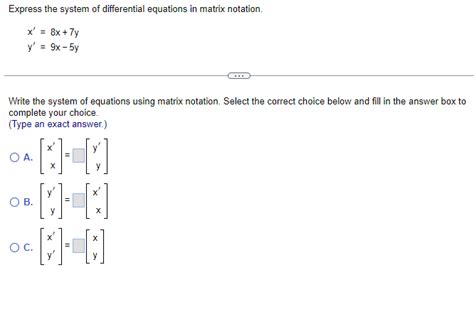 Solved Express The System Of Differential Equations In M